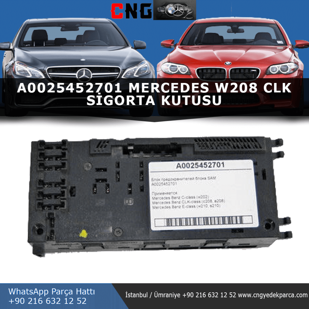 A0025452701 MERCEDES W208 CLK SIGORTA KUTUSU - Can Garaj